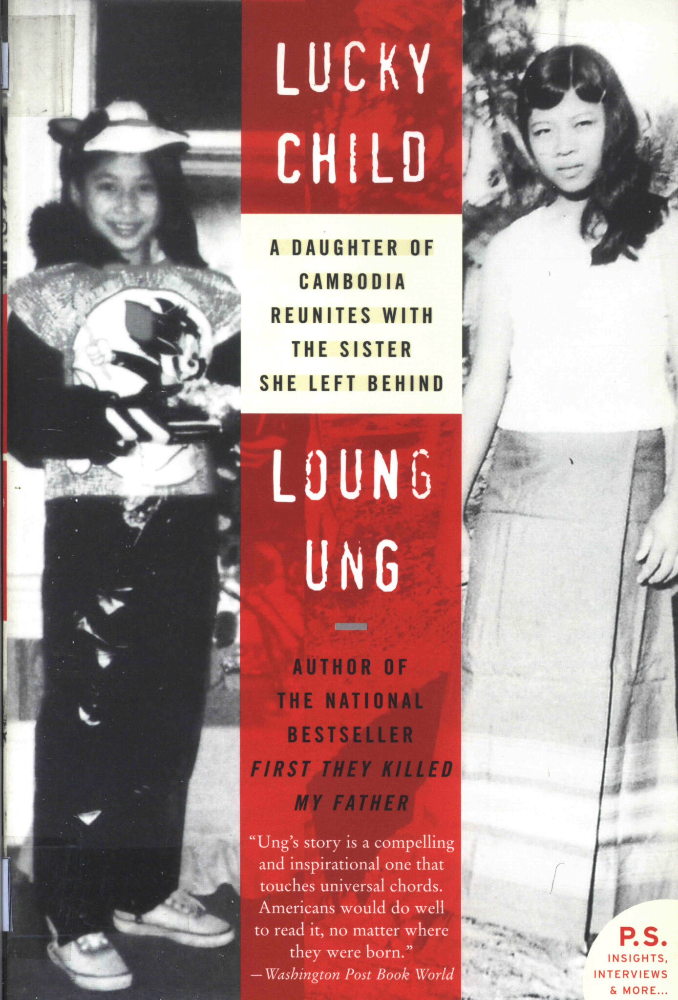 Lucky child: a daughter of Cambodia reunites with the sister she left ...