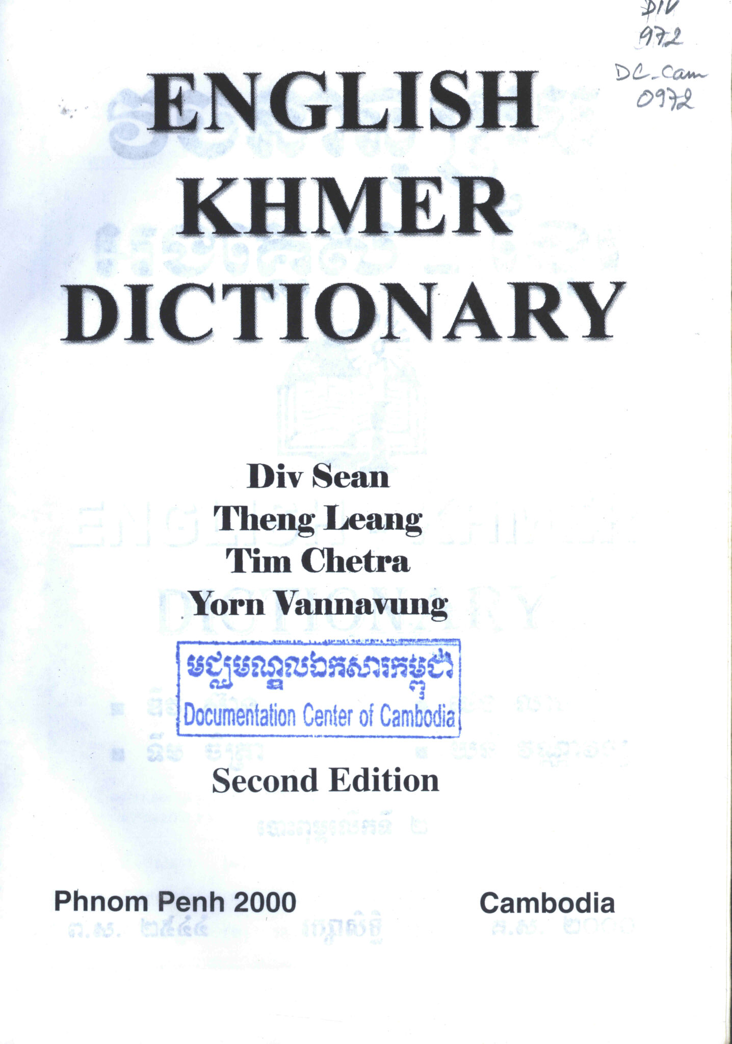 English Khmer Dictionary. – Documentation Center of Cambodia