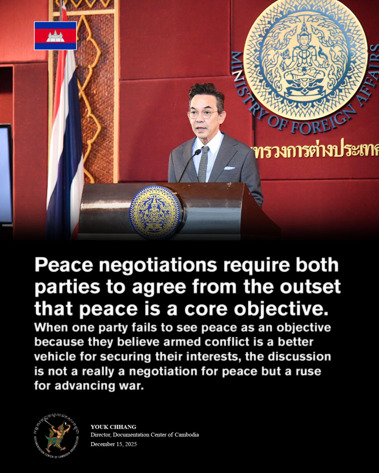 DCCAM VS THAILAND: Peace negotiations require both parties to agree ...