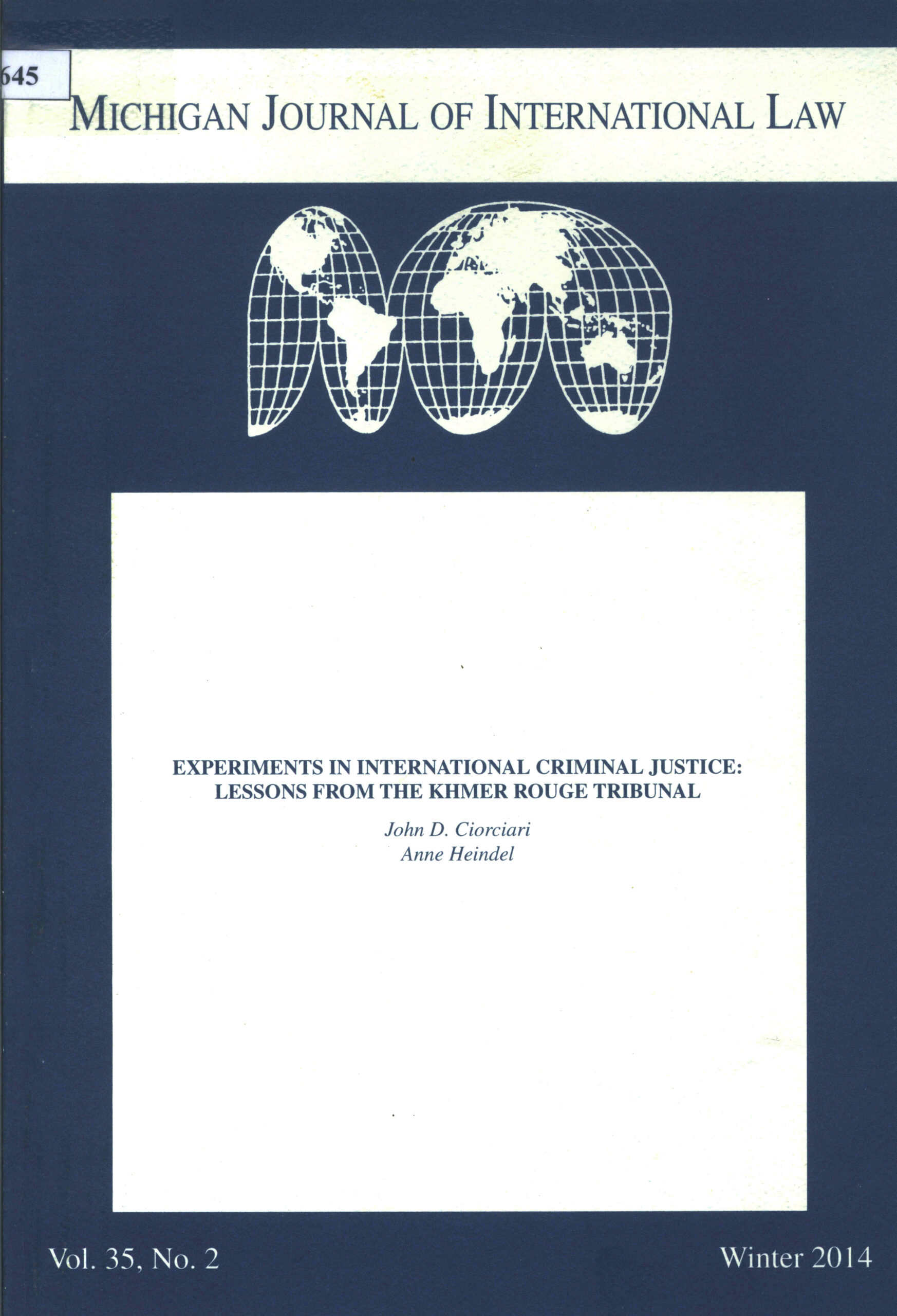 Experiments in International Criminal Justice: Lessons from the Khmer ...