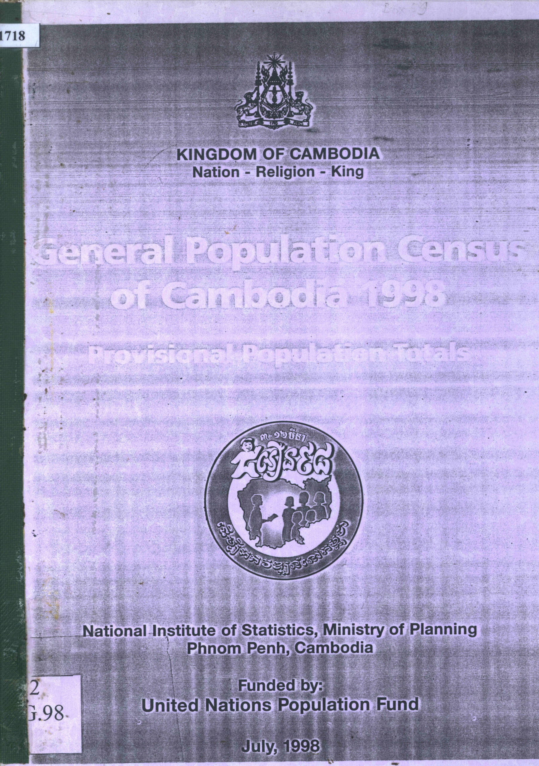 General Population Census of Cambodia 1998: Provisional Population ...
