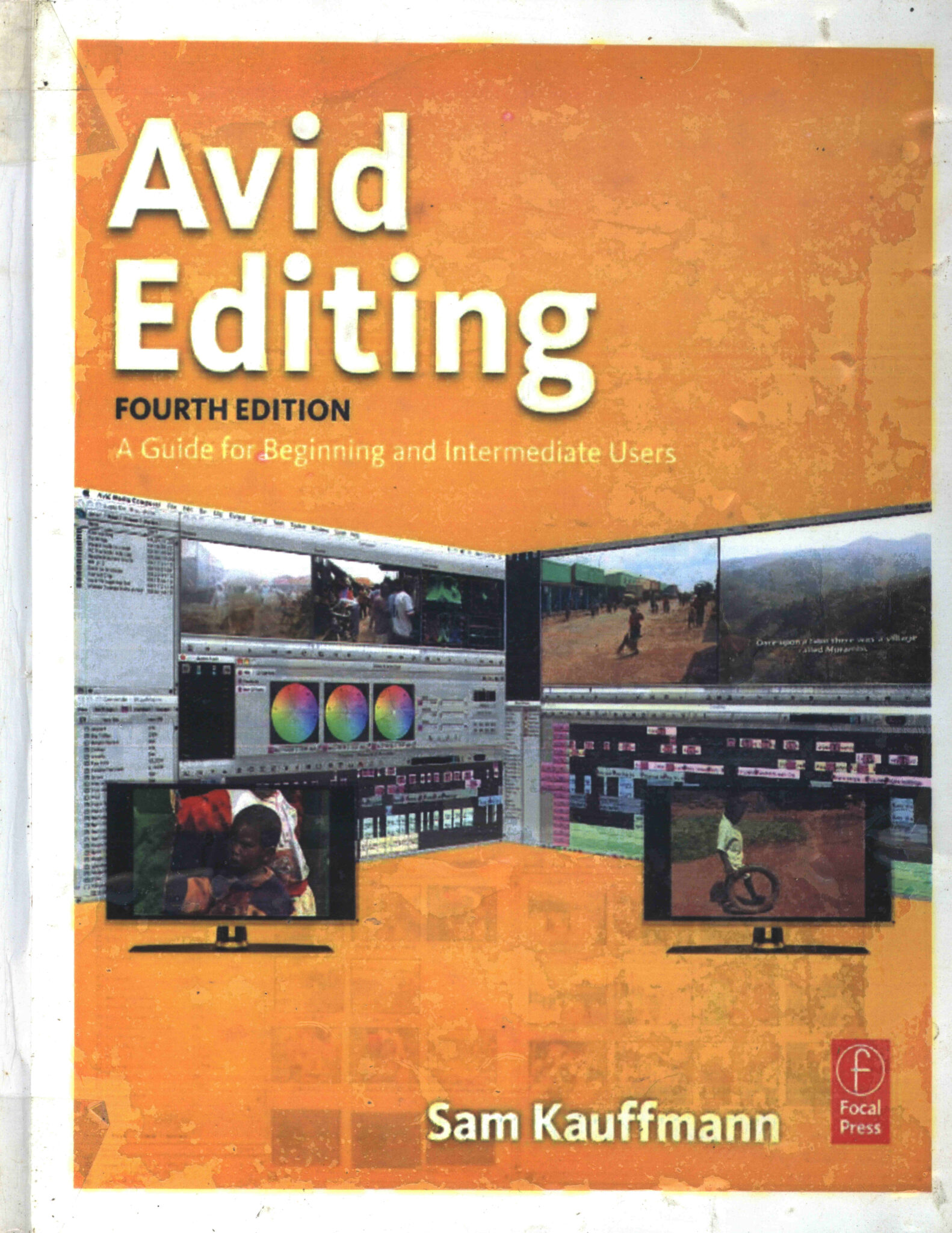 Avid Editing: A Guide for Beginning and Intermediate Users ...
