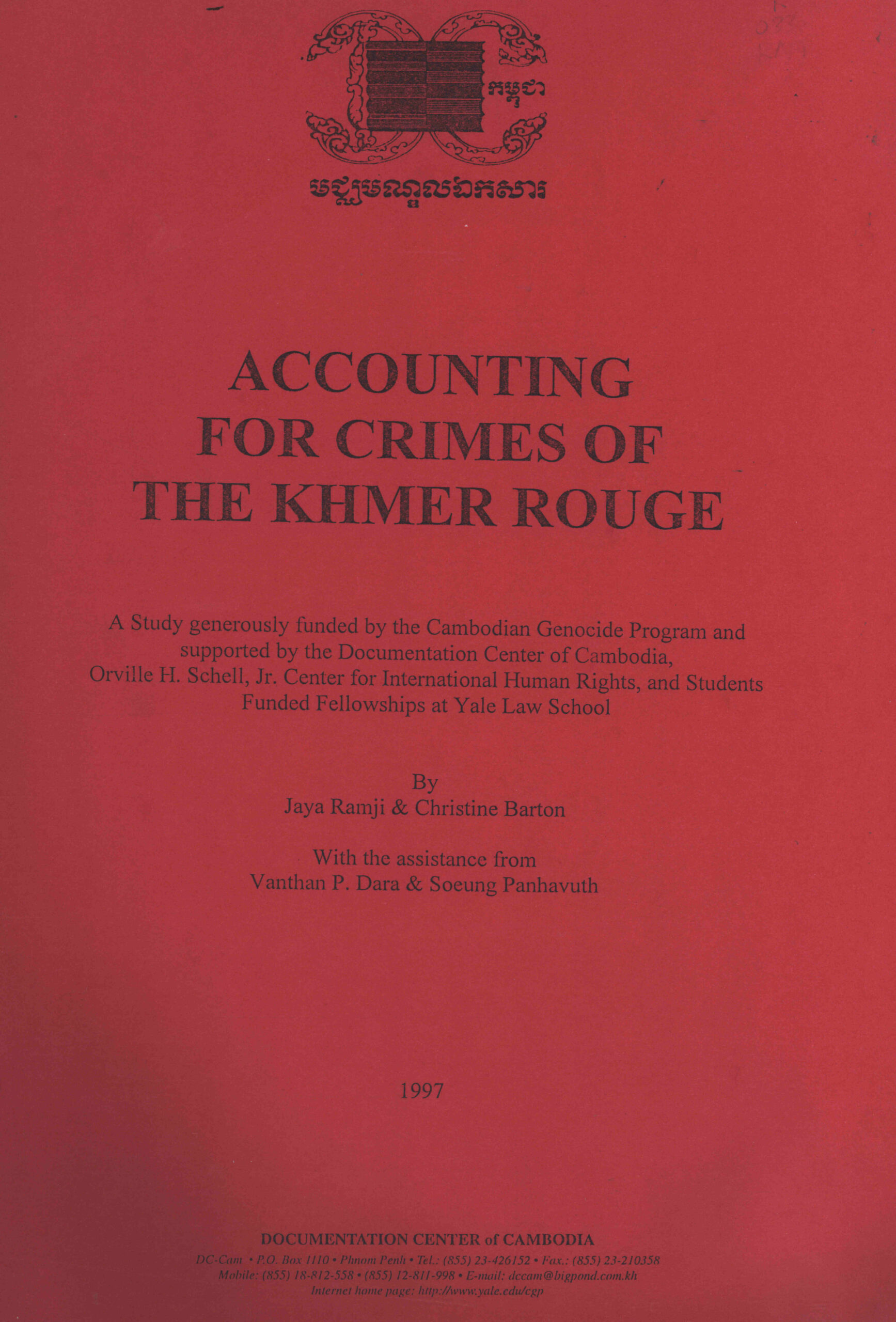 Accounting for Crimes of the Khmer Rouge. – Documentation Center of ...